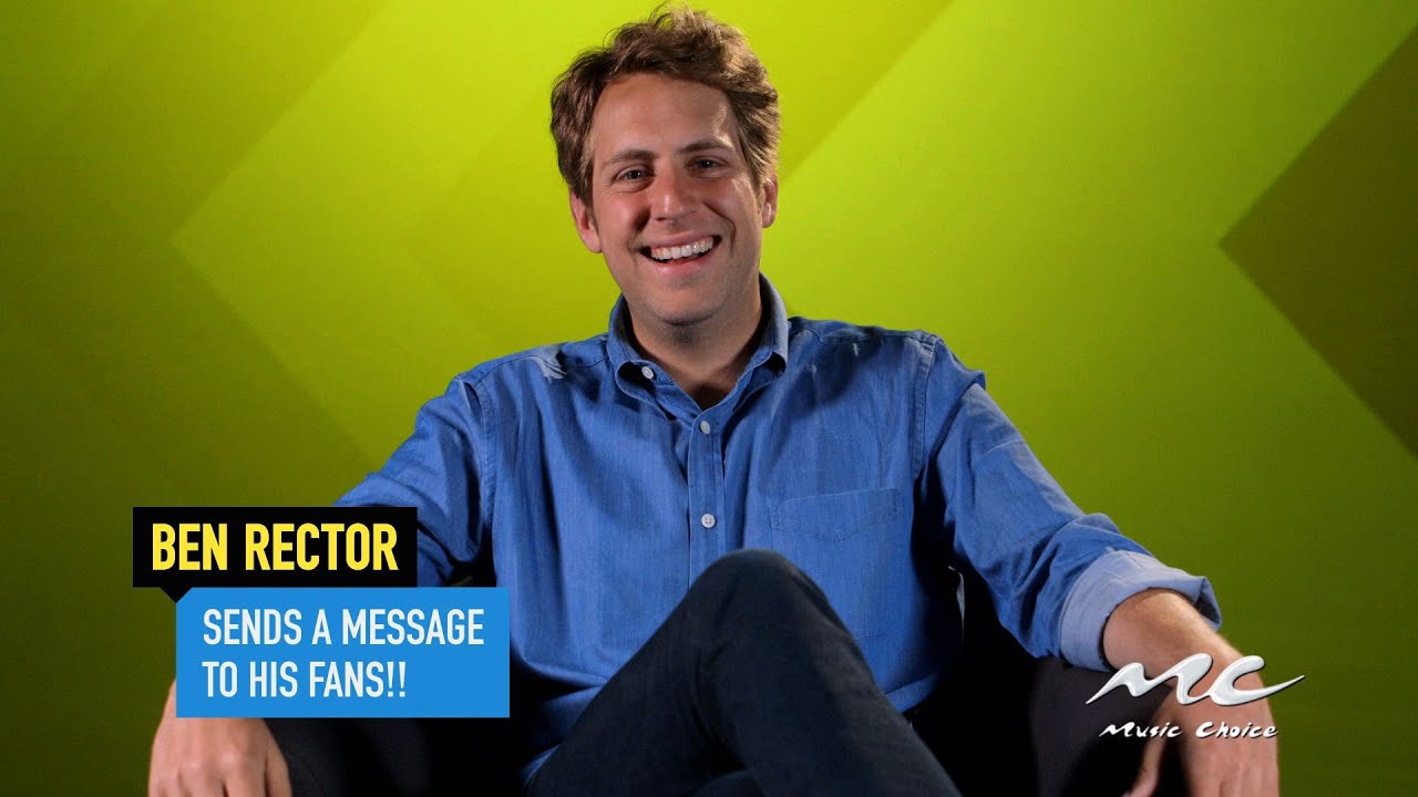 Ben Rector Sends a Message to His Fans! - YouTube