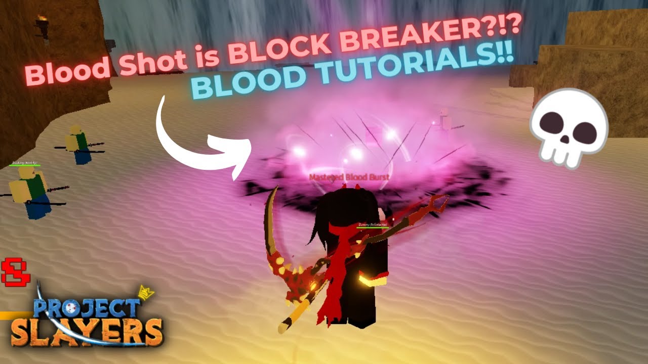ADVANCED BLOOD BDA TUTORIALS !!! PROJECT SLAYERS - YouTube