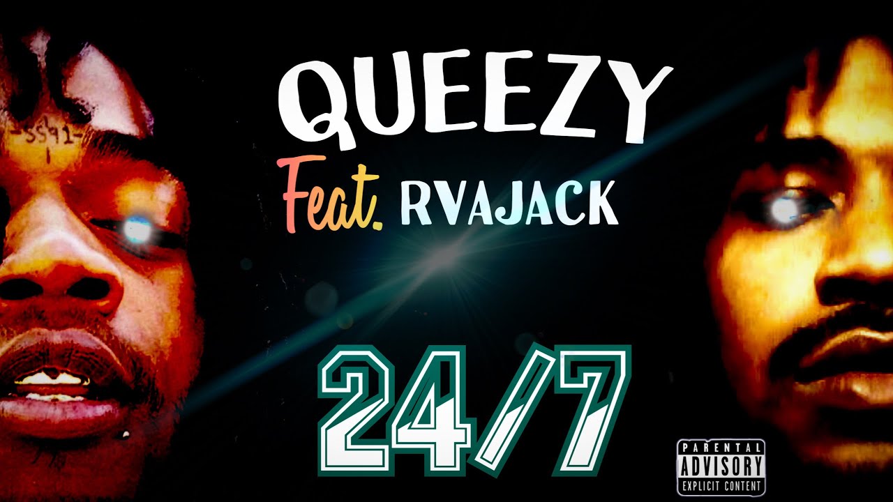 Queezy - " 24/7 " | Feat. Rva Jack ( Official Audio) - YouTube