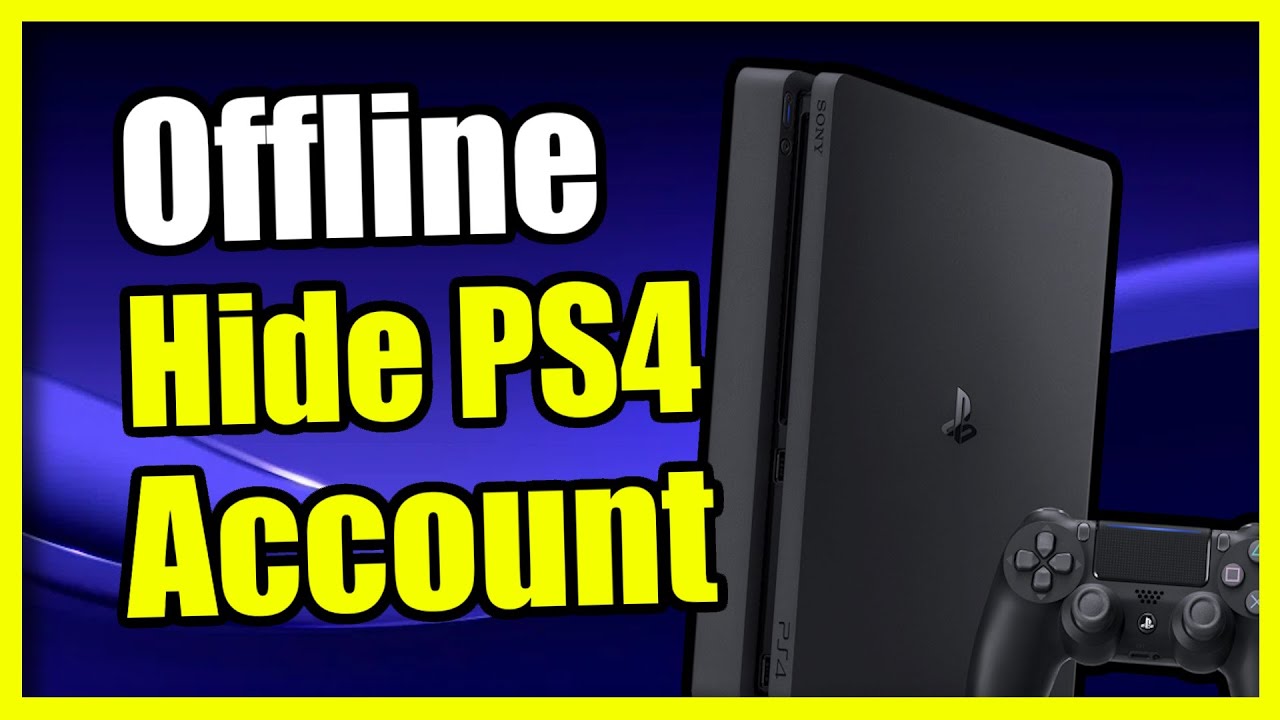How to Be Completely OFFLINE & Hide profile on PS4 Console - YouTube