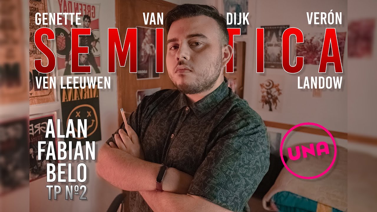 COMUNICACIÓN Y SEMIÓTICA - TRABAJO PRÁCTICO Nº2 - ALAN FABIAN BELO ...