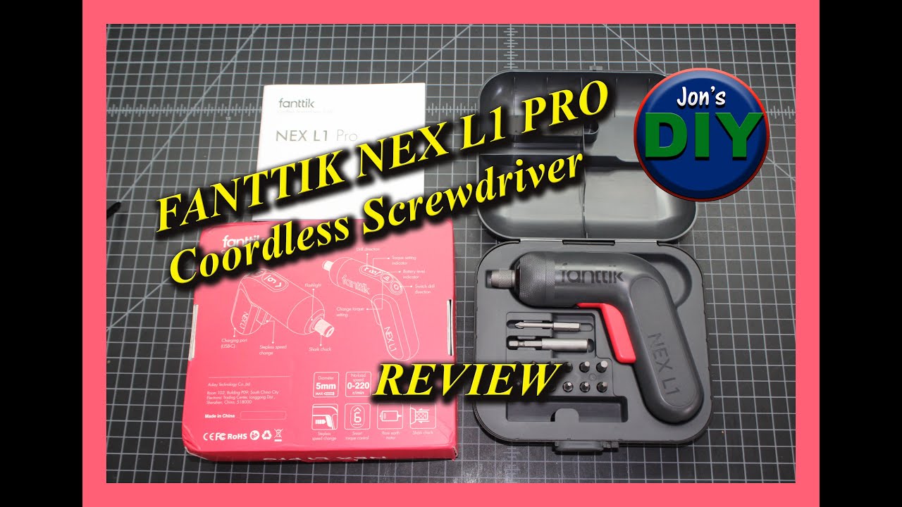 Fanttik NEX L1 Pro Electric Screwdriver Home Review / Jon's DIY - YouTube