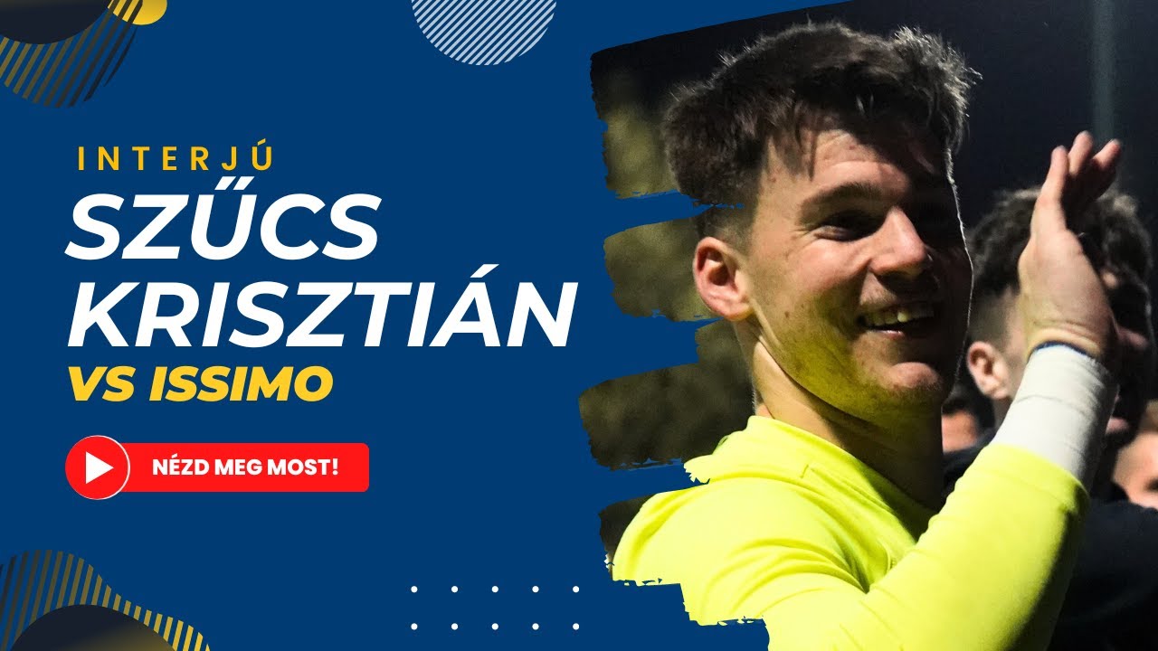 SZŰCS KRISZTIÁN meccs utáni interview | Issimo SE - Csepel TC | BLSZ1 ...