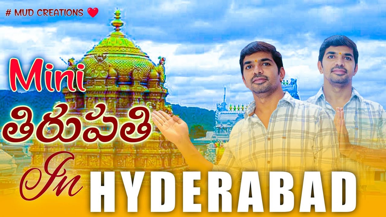 Mini Tirumala Tirupati Temple - MVD CREATIONS Vlog TTD Hyd - Jubilee ...