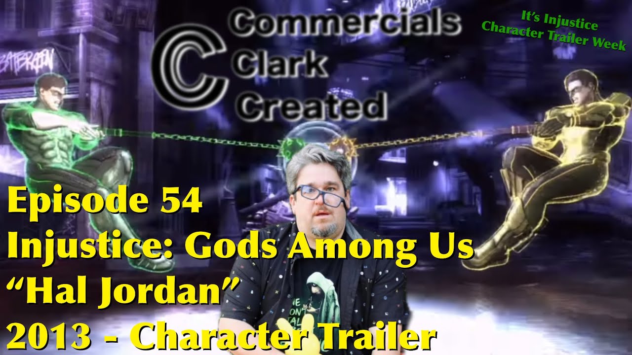 CCC Ep 54 - Injustice: Gods Among Us “Hal Jordan” - 2013 Character ...