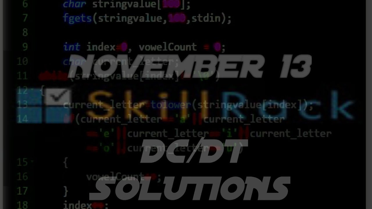 Skillrack 13 November DC/DT solutions. #coding #skillrack #skillrackdailychallenge # ...