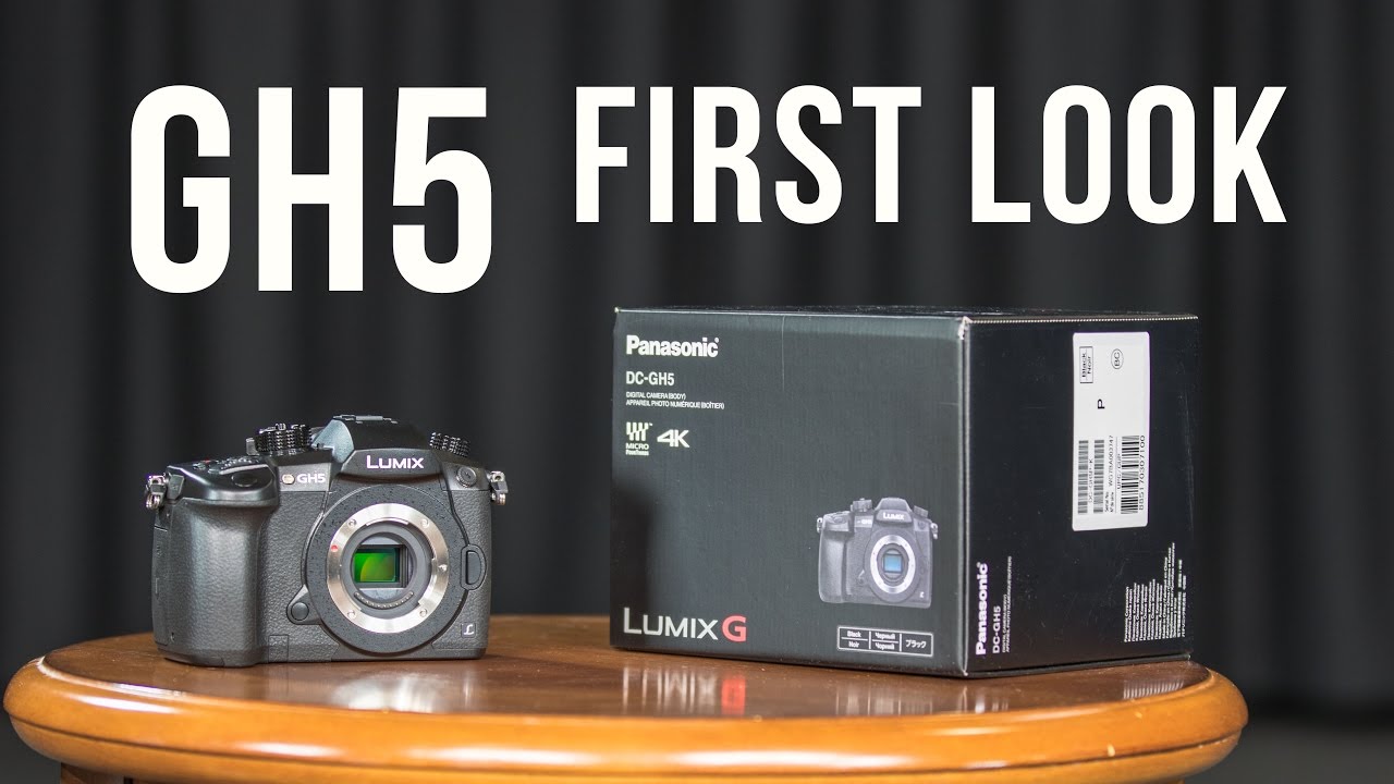 Gh5 First Look | Hands on Review - YouTube