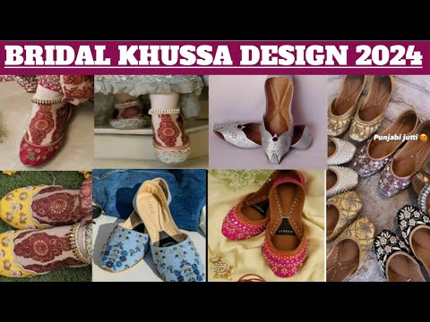 💞Latest Bridal 🥰Khussa Design 2024||Punjabi khussa collection😘 For Girl ...