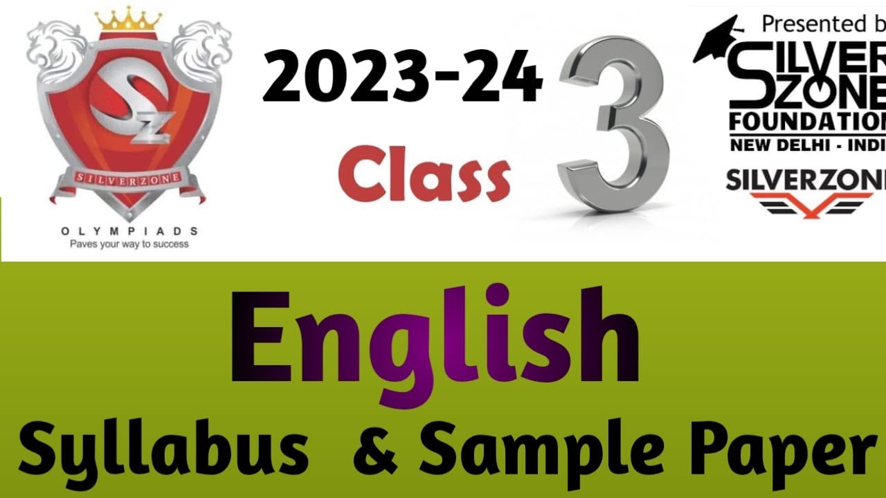 Silverzone class 3rd English Olympiad Syllabus and Sample Paper/iio ...