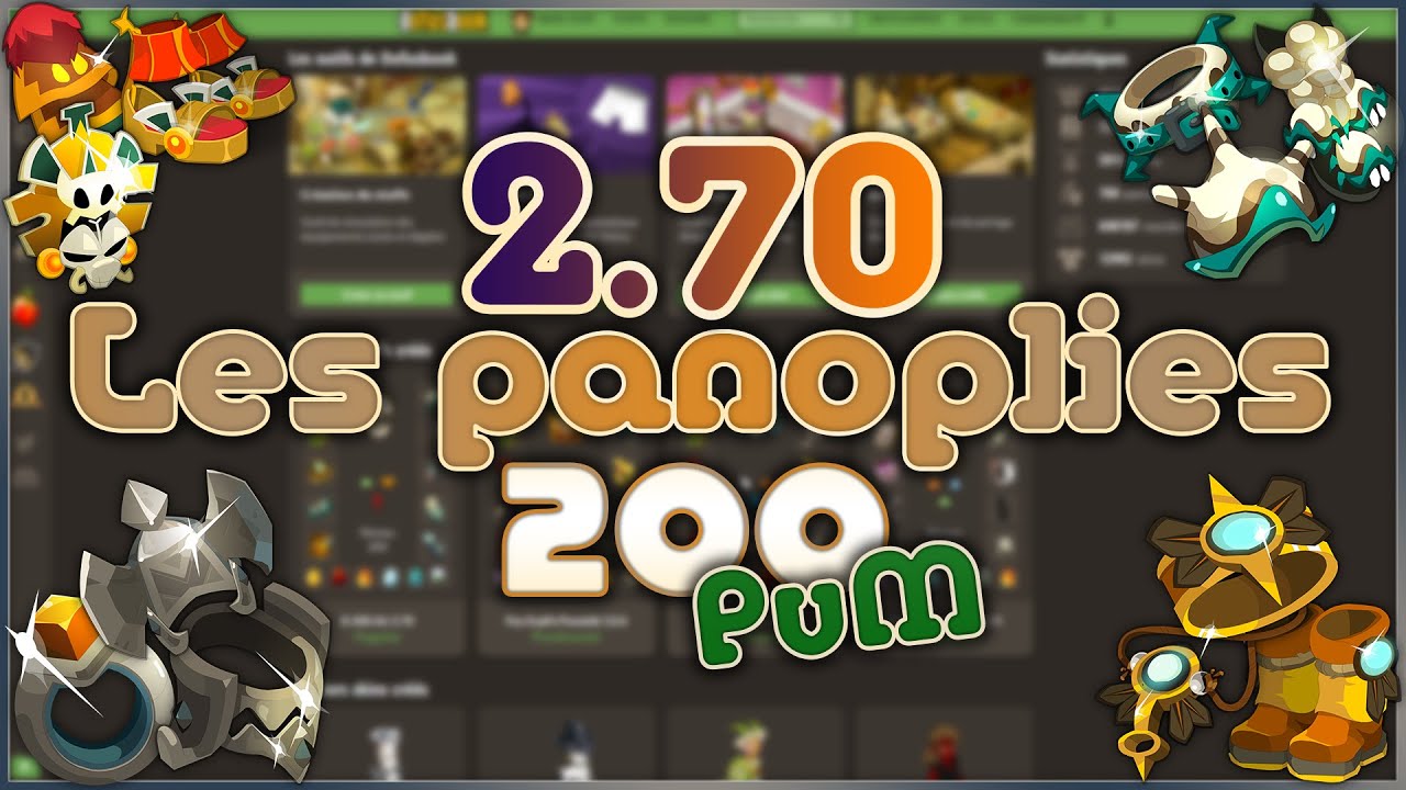 2.71 - BILAN PANOPLIES 200 PVM - Dofus - YouTube