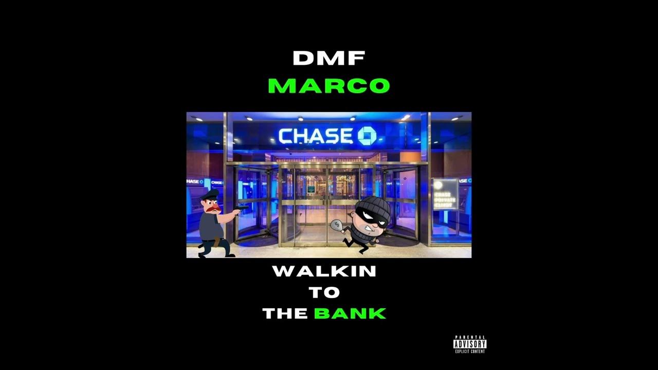 DMF MARCO - WALKIN TO THE BANK (OFFICIAL AUDIO) Prod. by Verse2 - YouTube