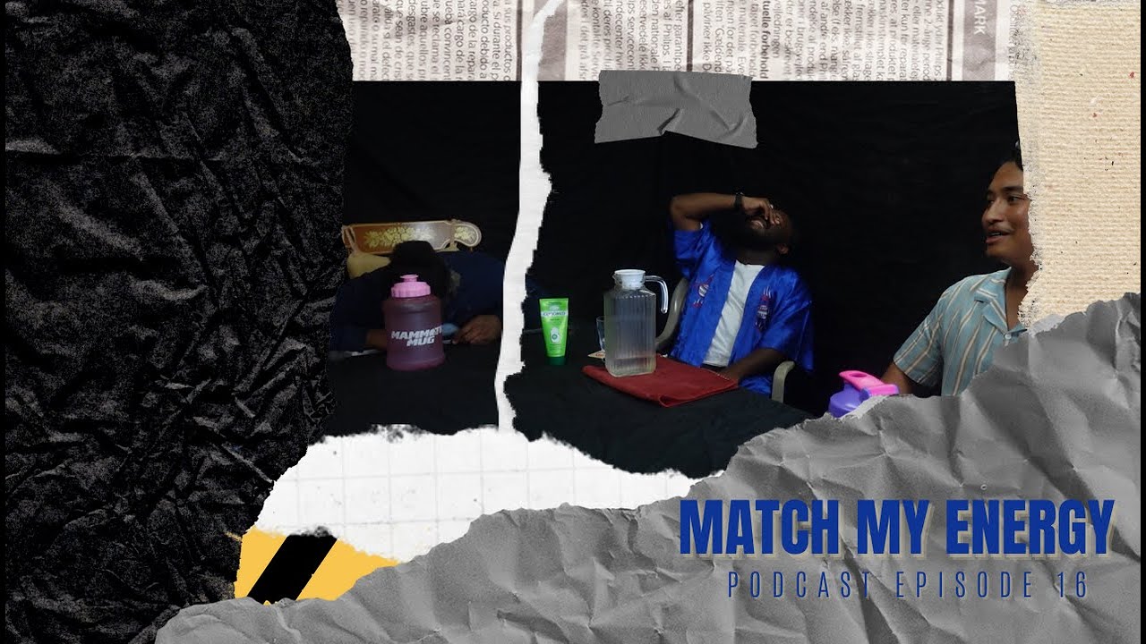 Match My Energy Podcast Episode 16 - The New Duo...... pt. 1 - YouTube