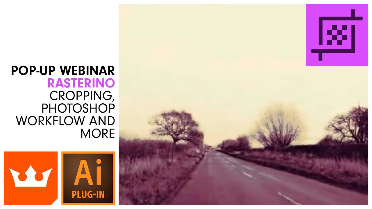 Webinar | RASTERINO | Cropping, Photoshop Workflow and More - YouTube