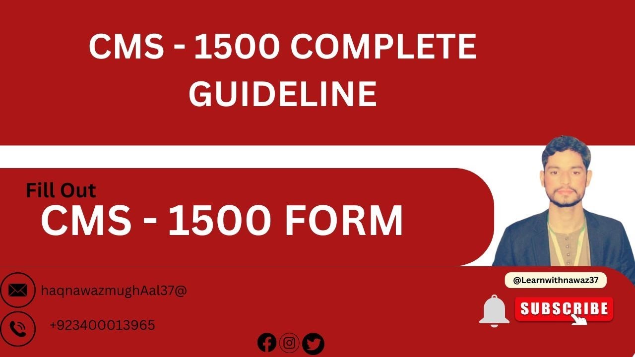  Complete Guide To CMS 1500 Form How To Fill Out And Submit For