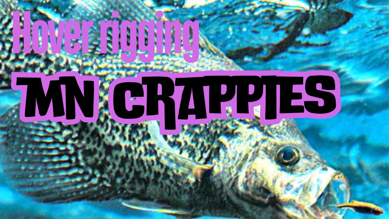 HOVER RIGGING Northern MN crappie - YouTube