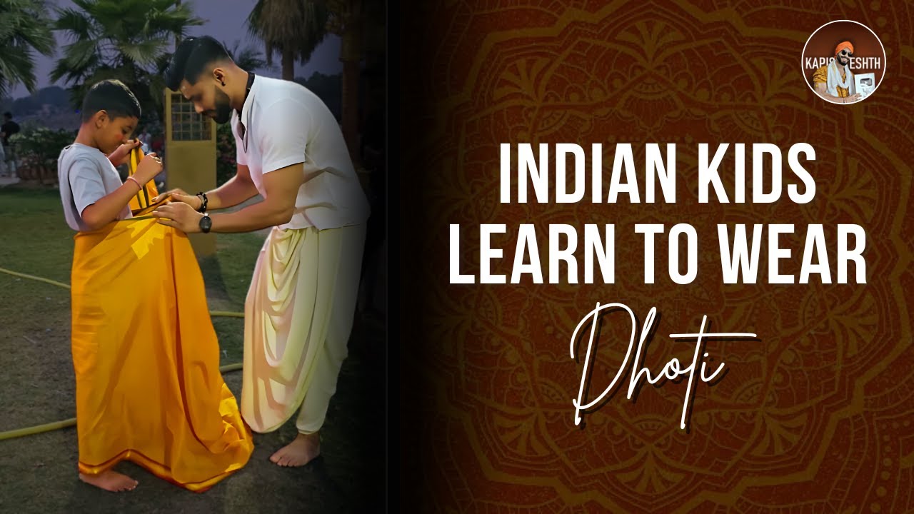 Embracing Indian Culture: Teaching Kids How to Wear a Dhoti | Dhoti ...
