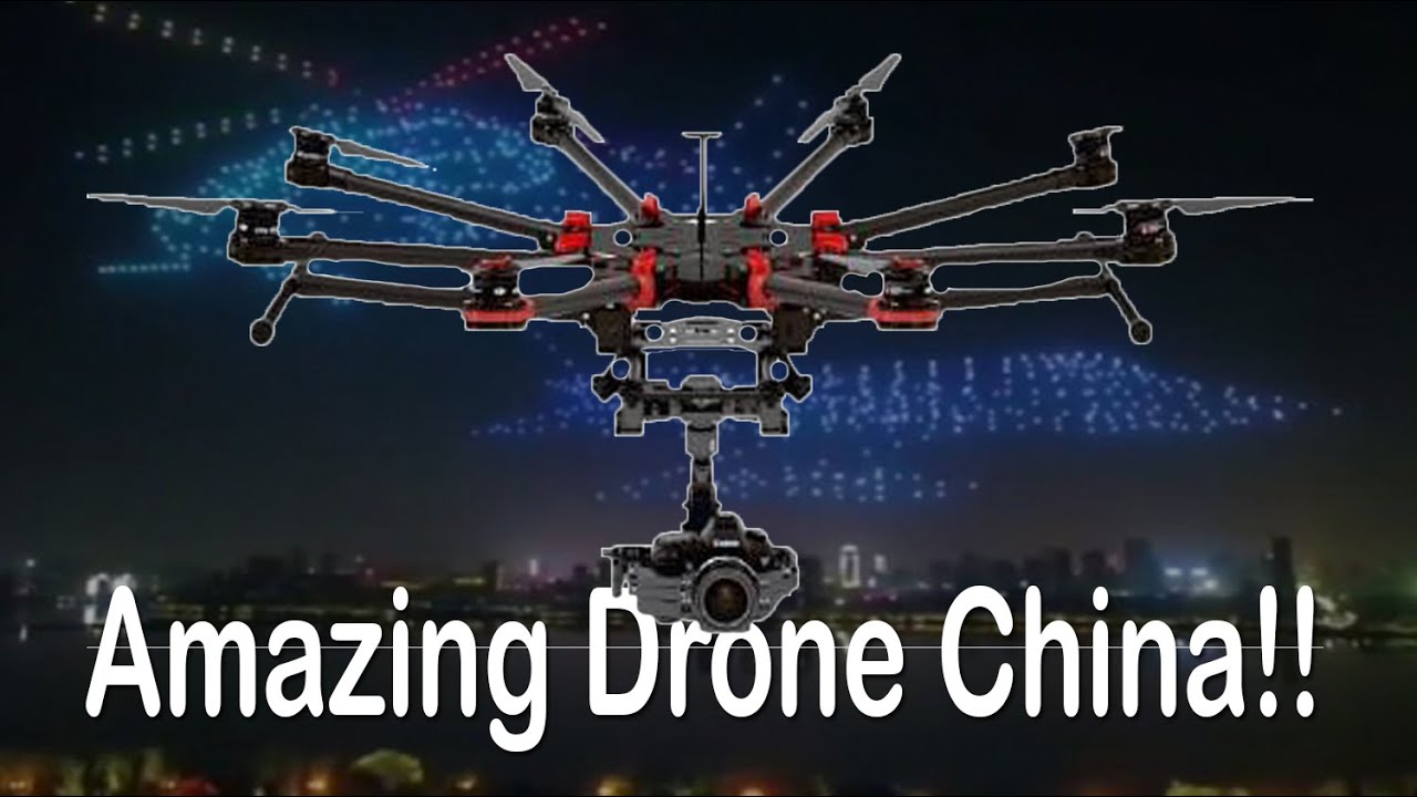 Chinese Advanced Technology!! DJI Drones The Future Of Possible - YouTube
