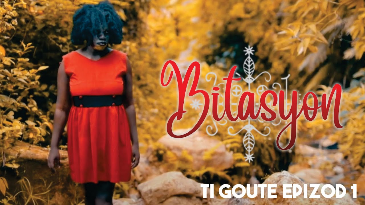 BITASYON NOUVO FEYTON TI GOUTE EPIZOD 1 - YouTube