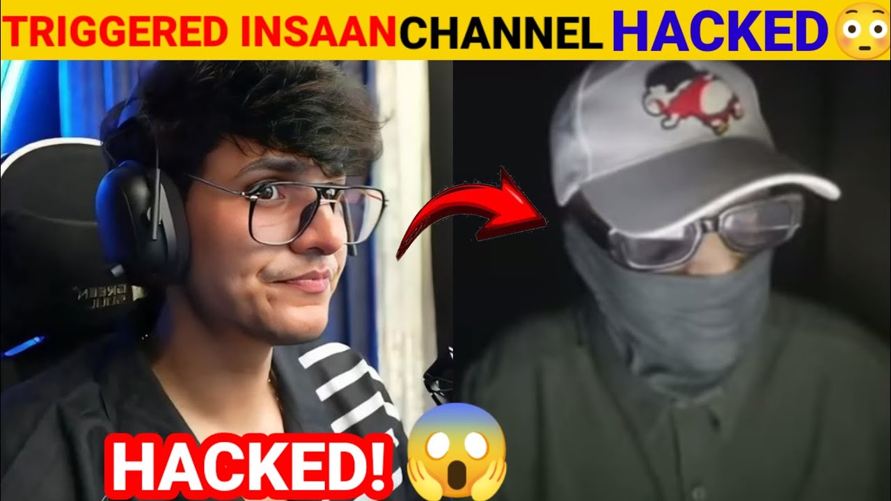 😱 Triggered Insaan Channel Got Hacked | Live Insaan | Triggered Insaan ...