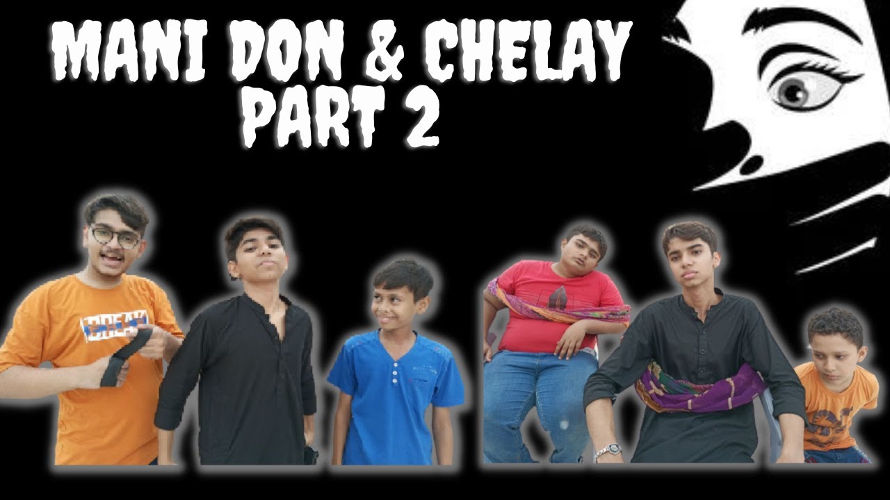 Mani Don & Chelay | Comedy Sketch | ️Life with Mani ️ - YouTube