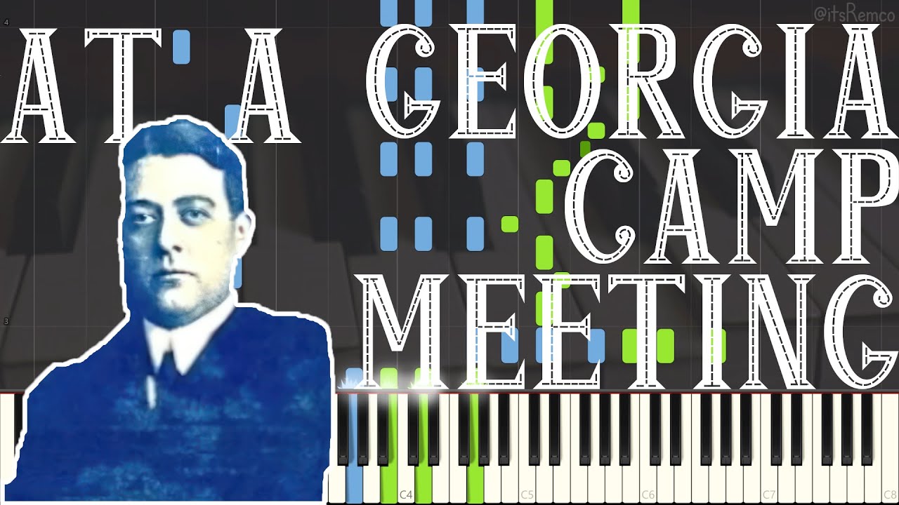 Kerry Mills - At A Georgia Camp Meeting 1897 (Ragtime Cakewalk Piano ...