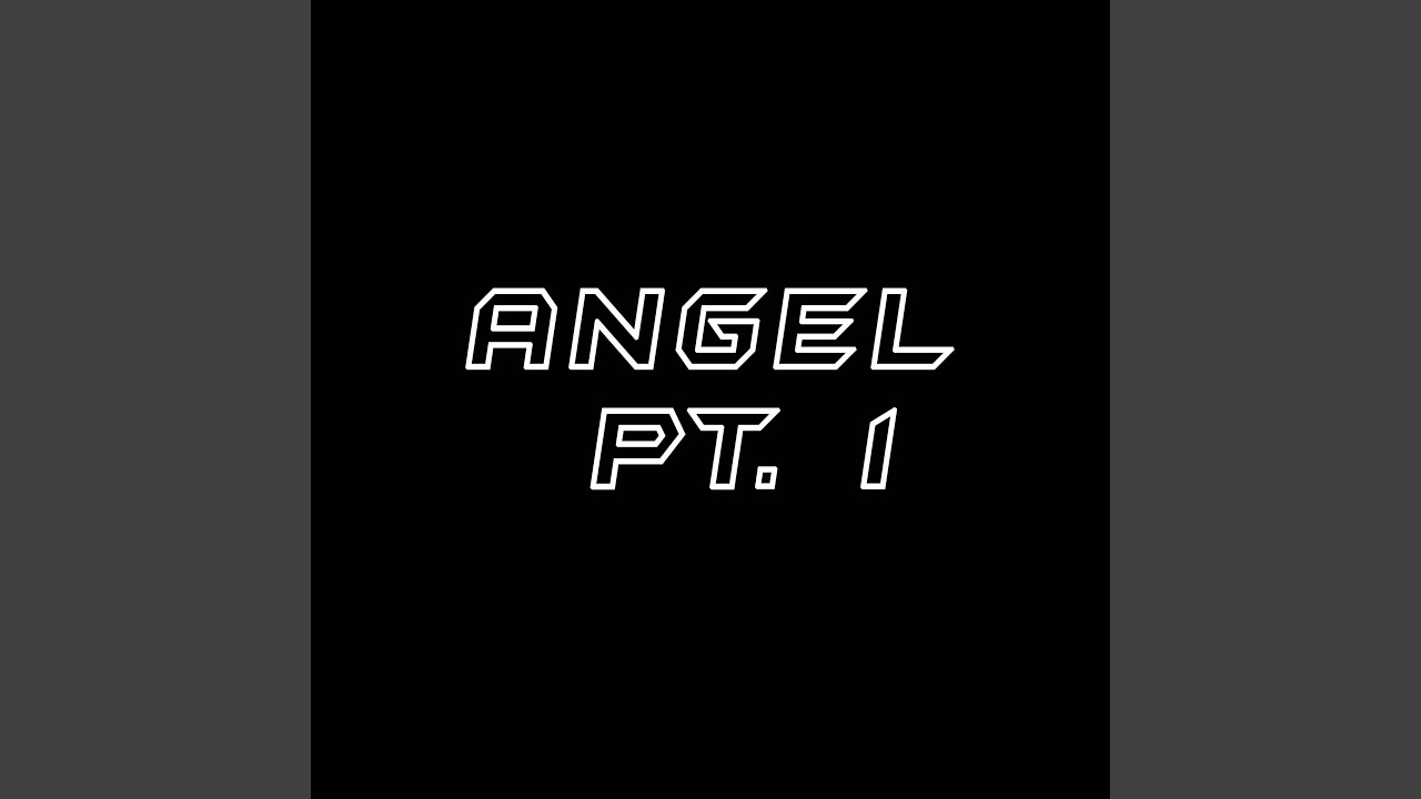 Angel Pt. 1 (Instrumental) - YouTube