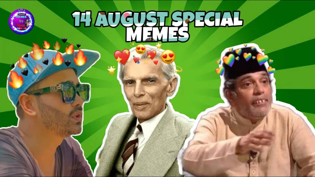 14 August Special Trending Memes | Memes By Moiz - YouTube