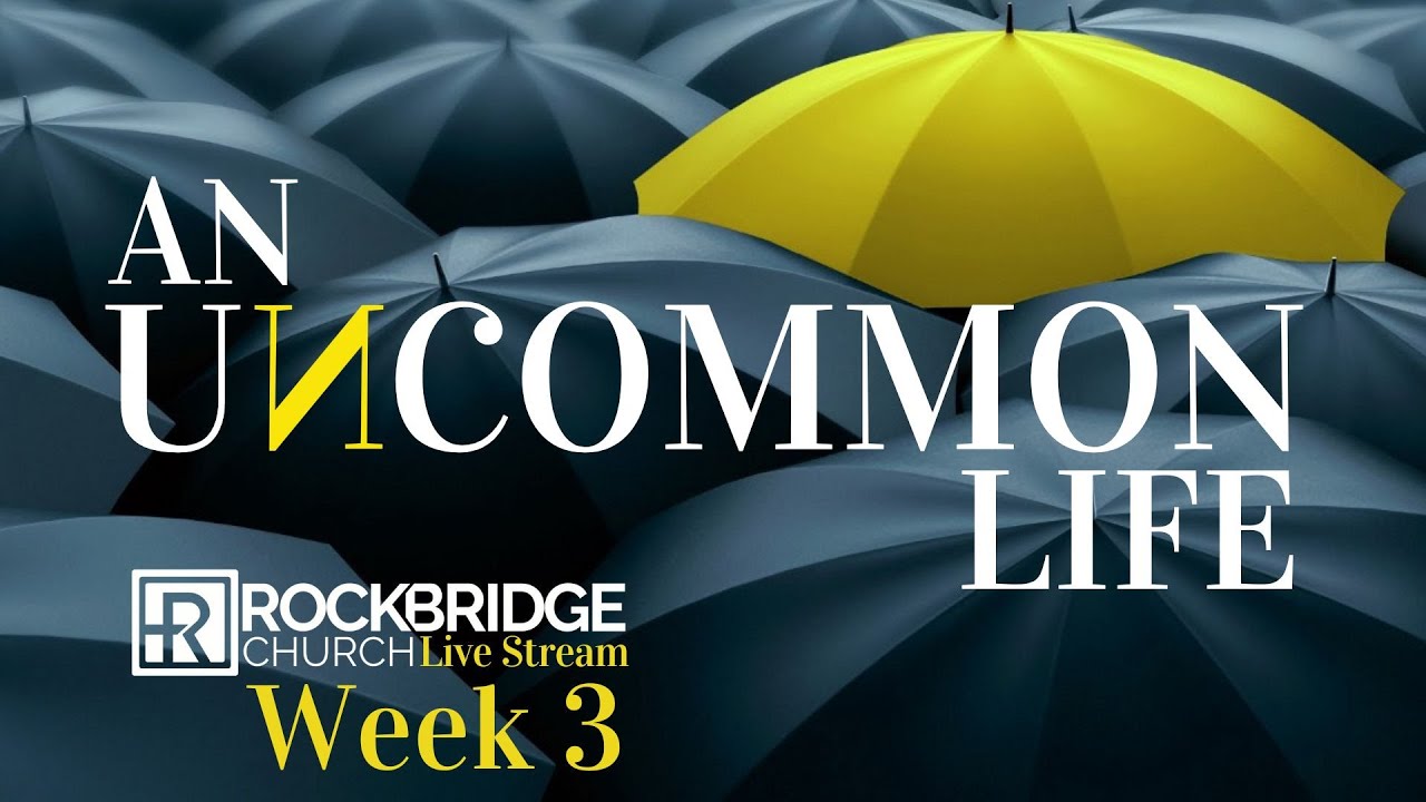 UNcommon Life Week 3 Full Service 9-11-22 - YouTube
