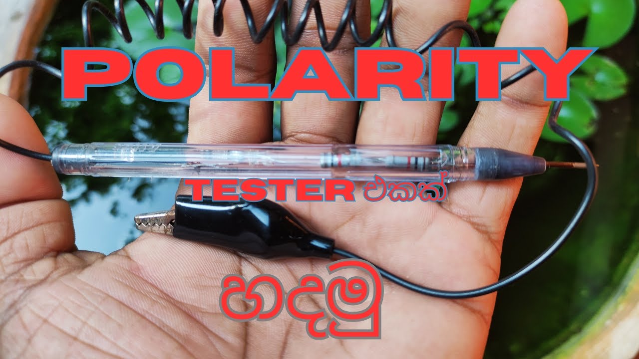 How To Make Simple Polarity Tester|Positive negative Finder|Sinhala ...