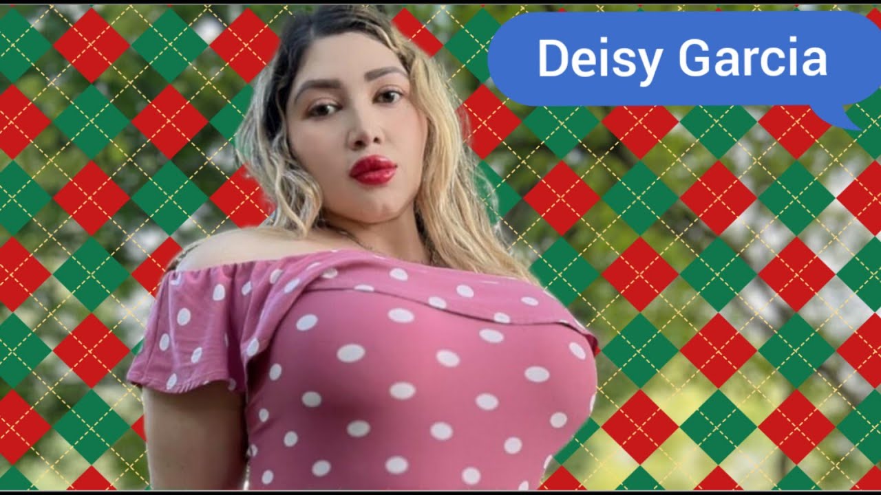 Deisy Garcia |Wiki | Biography | Boyfriends | Lifestyle | Net Worth ...