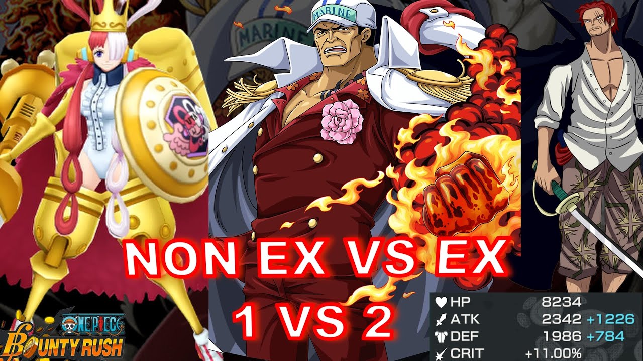 NON EX VS EX || 1 VS 2 ULTIMATE BATTLE || ONE PIECE BOUNTY RUSH - YouTube