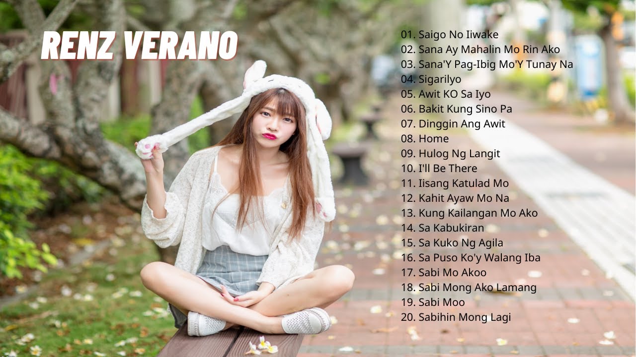Renz Verano Nonstop Songs 2022 - Best OPM Tagalog Love Songs Of All ...