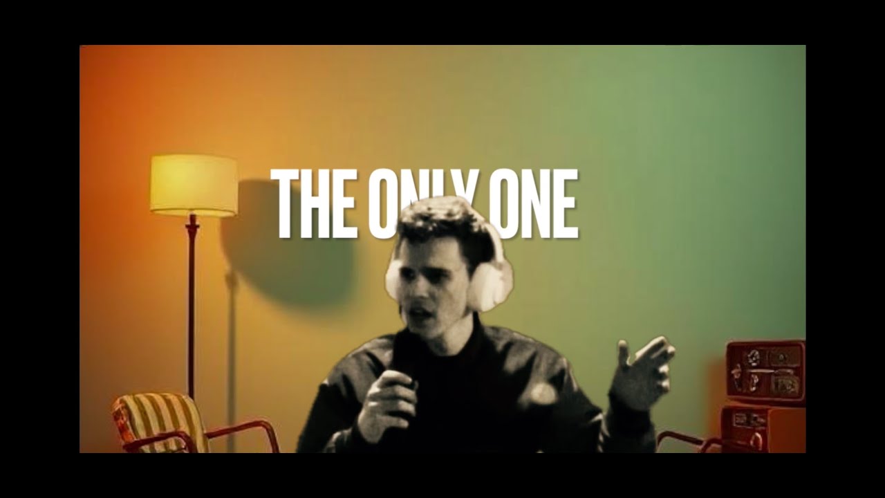 The Only One - Full Video Official! - YouTube