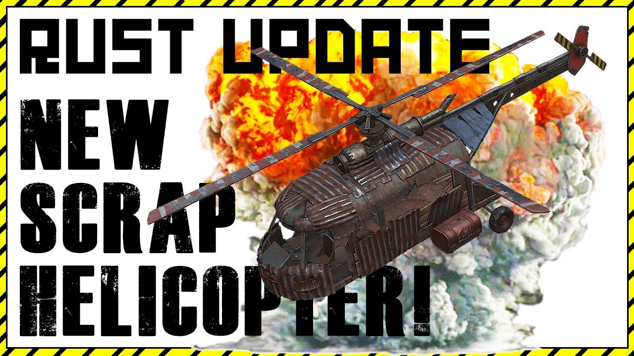 NEW SCRAP HELICOPTER COMING TO RUST! [First Look] - YouTube
