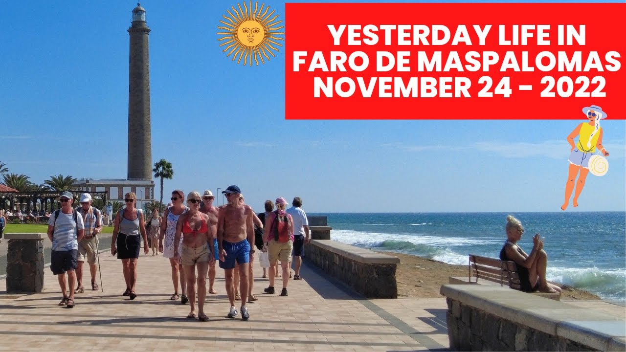 Gran Canaria🌴FARO DE MASPALOMAS IN NOVEMBER-2022 - NOVEMBER 24 - CANARY ...