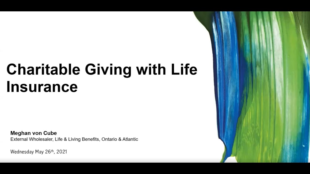 Charitable Donations and Leaving a Legacy Through Life Insurance - YouTube