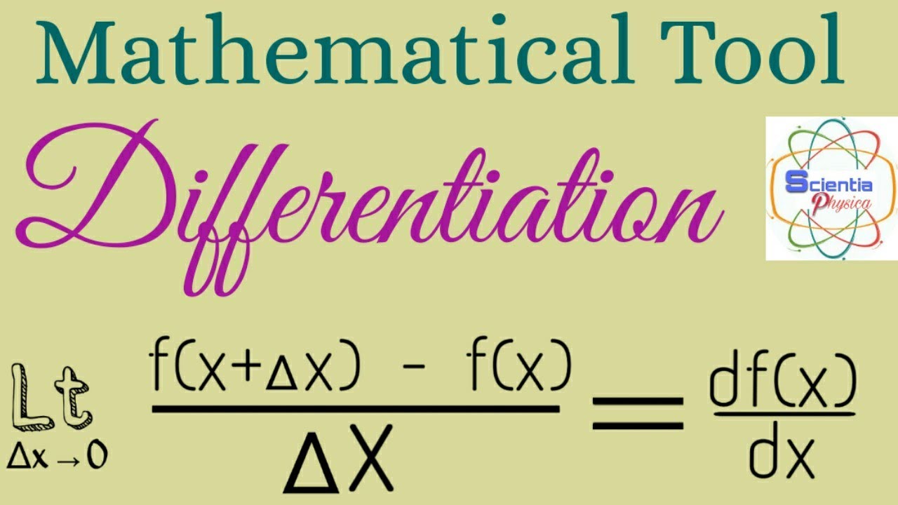 Differentiation || Mathematical tools class 11 physics || Derivative || Hindi - YouTube
