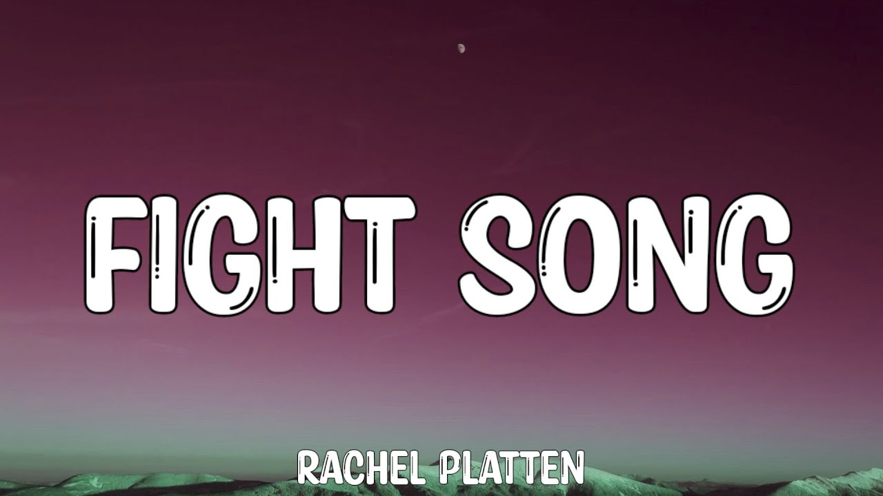 Rachel Platten - Fight Song (Lyrics) - YouTube
