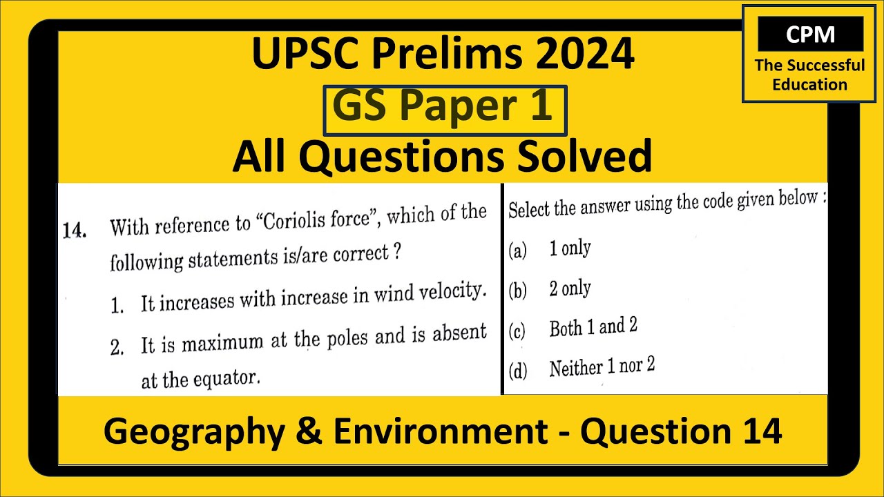 Q.14 UPSC Prelims 2024 GS Paper 1 - All Questions Solved I Geography ...