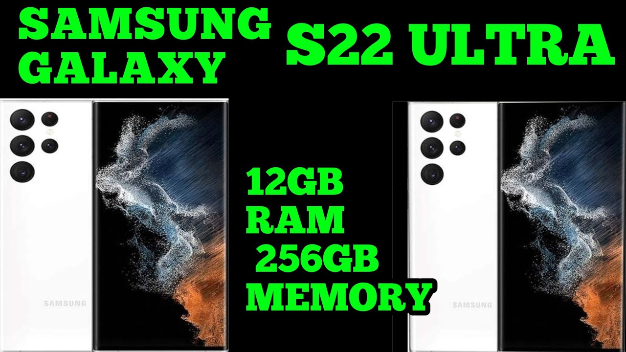 Samsung Galaxy S22 Ultra Dual Sim 12GB Ram 256GB INTERNAL MEMORY ...