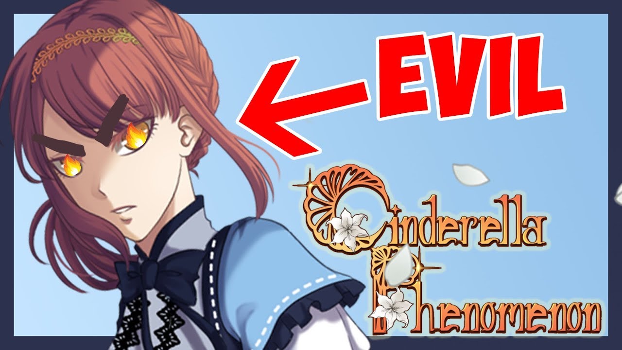 EVIL PRINCESS | [Otome Visual Novel] Cinderella Phenomenon LIVE - YouTube