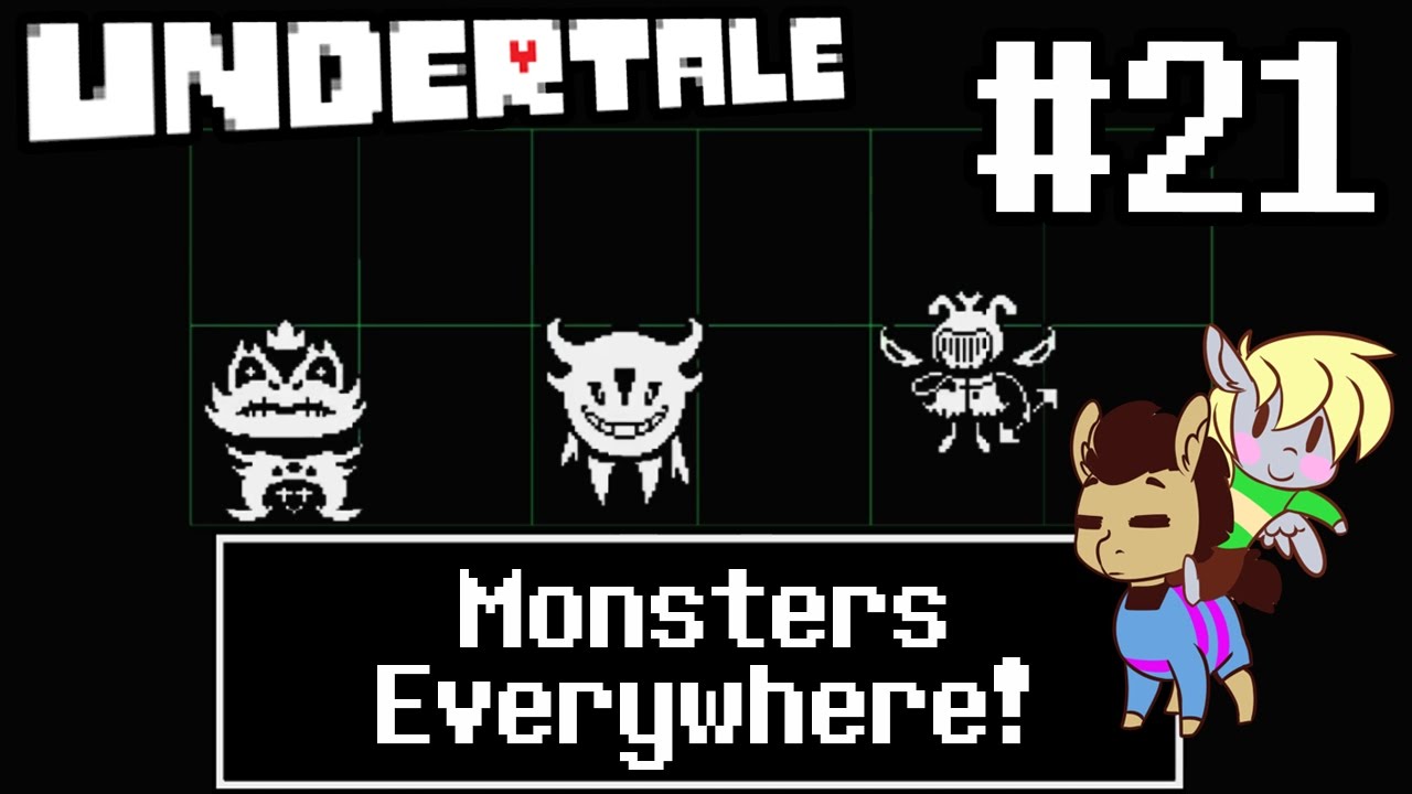 Monsters Everywhere! | UNDERTALE #21 - YouTube