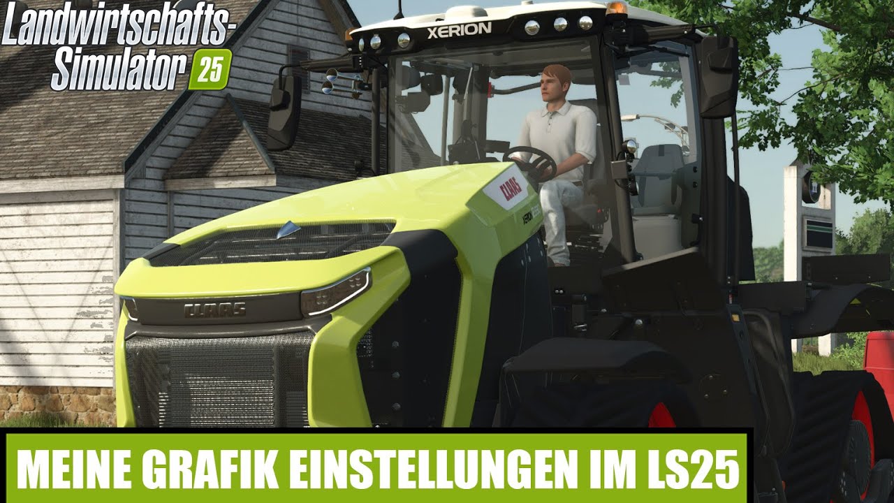 LS25 Meine Grafik Einstellungen [PC] | LS25 Tipps & Tricks| FARMING ...