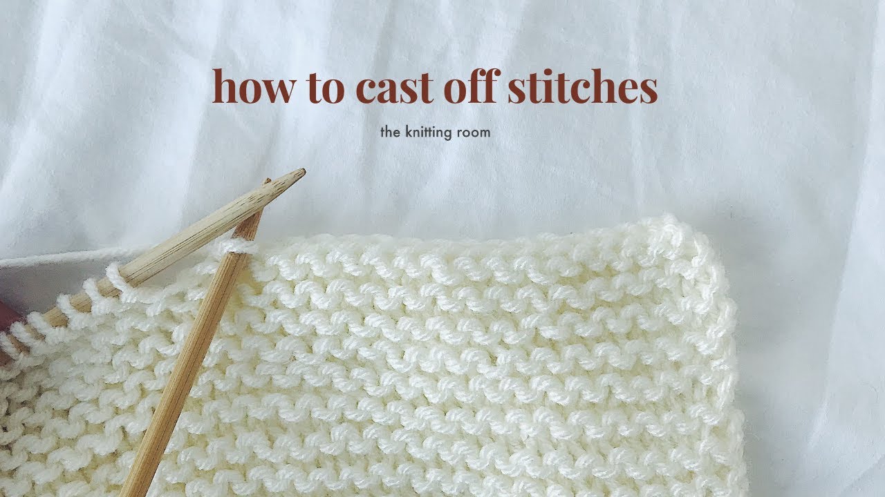 How To Cast Off Stitches - YouTube