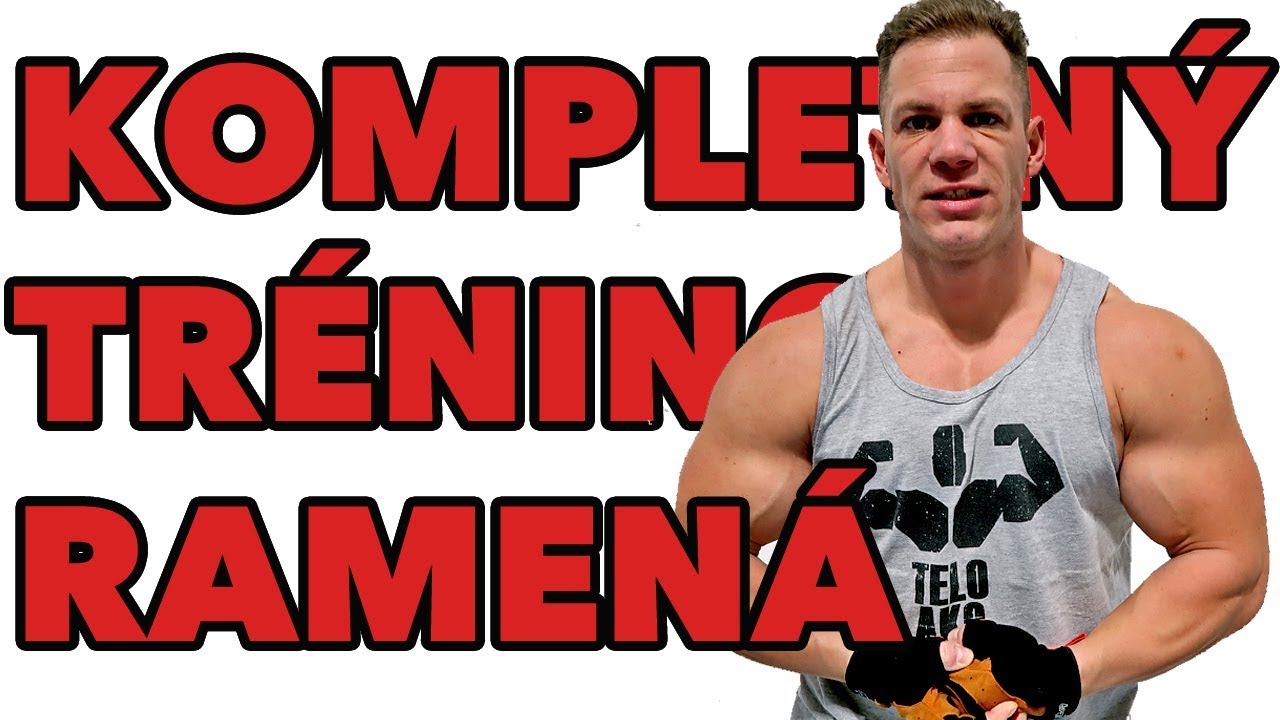 Kompletný tréning na ramená. Tipy, triky, rady, cviky. - YouTube