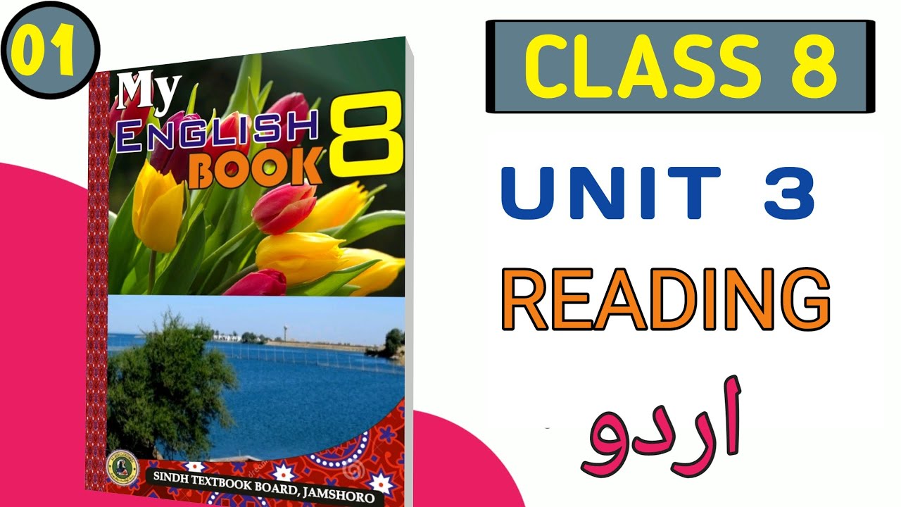 English Class 8: Unit 3 Reading in Urdu | Better Be Safe Than Sorry | English class 8: Chapter 3 ...