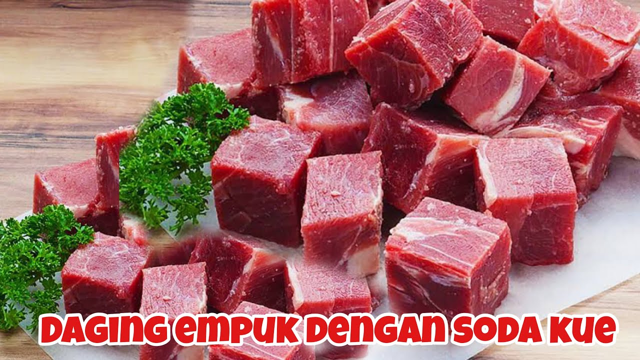 Rahasia Soda Kue Bikin Daging Qurban Cepat Empuk, Gak sampai 30 menit ...