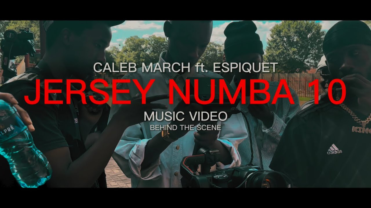JERSEY NUMBA 10 ( BEHIND THE SCENE ) Shot By LUNGA TRAVIS - YouTube