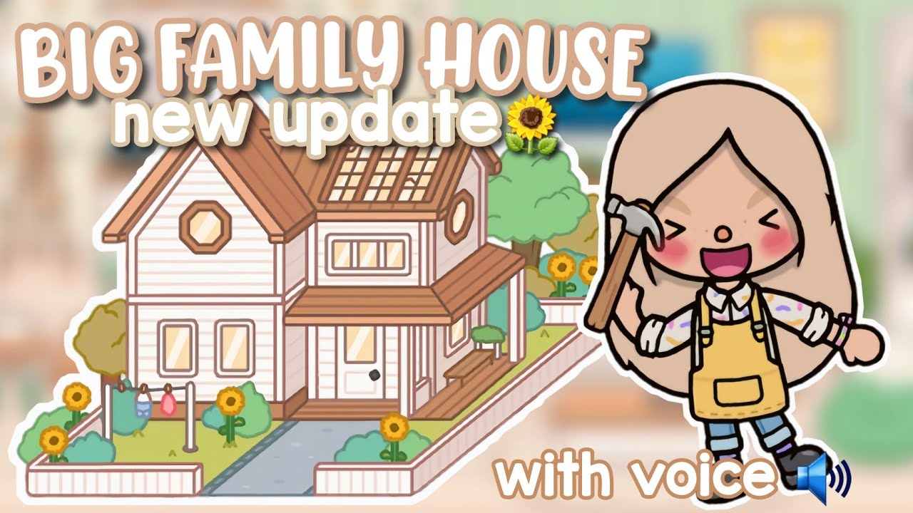 BIG FAMILY HOUSE 🌻‼️ New Update | Toca Boca | Toca Erika - YouTube