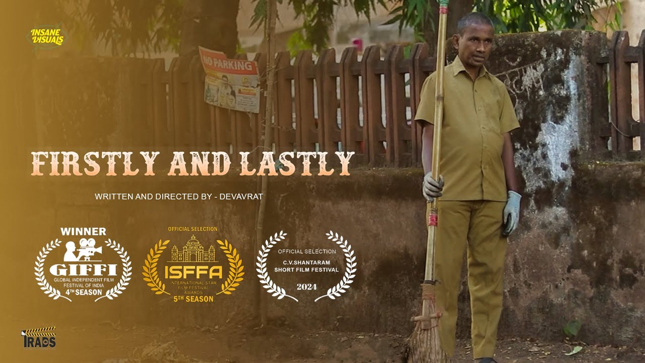 FIRSTLY & LASTLY - Award Winning Short Film | TRADS Production | Devavrat - YouTube